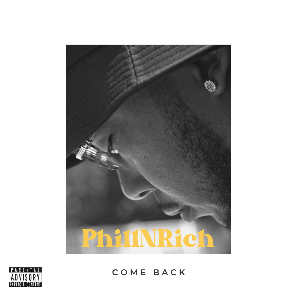 PhillNrich Drops New Single "Come Back" with Miami Vibes! - Urban Juice