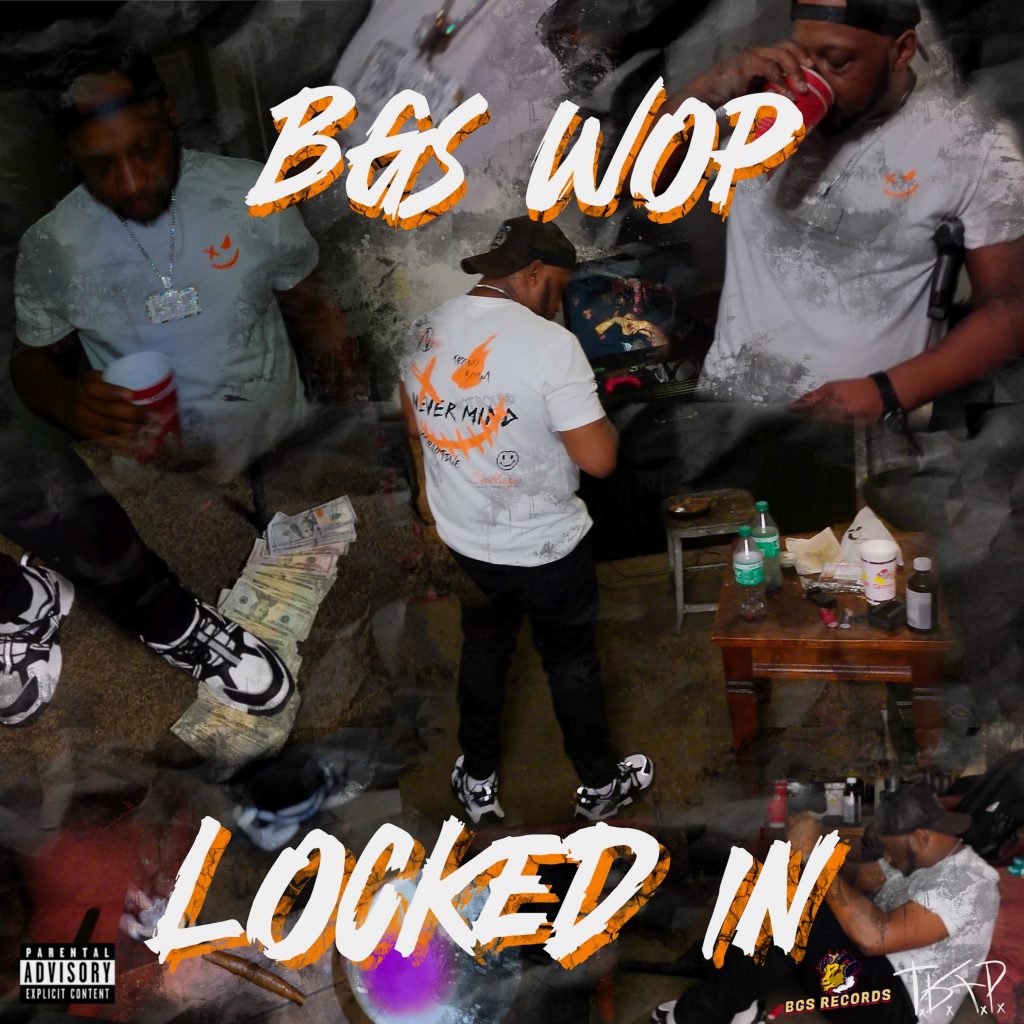 BGS WOP Delivers an Anthem of Stability with "Locked In" - Urban Juice